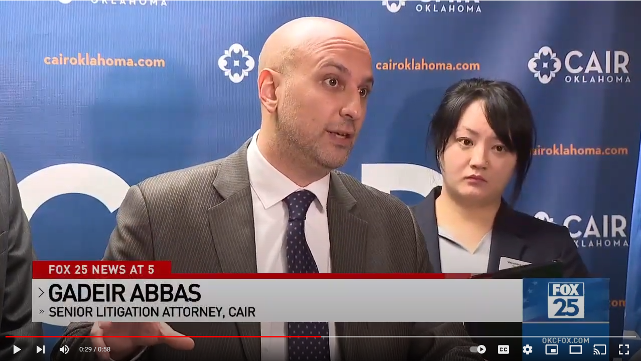 Video: CAIR-Oklahoma, CAIR LDF File Lawsuit on Behalf of Muslim ...