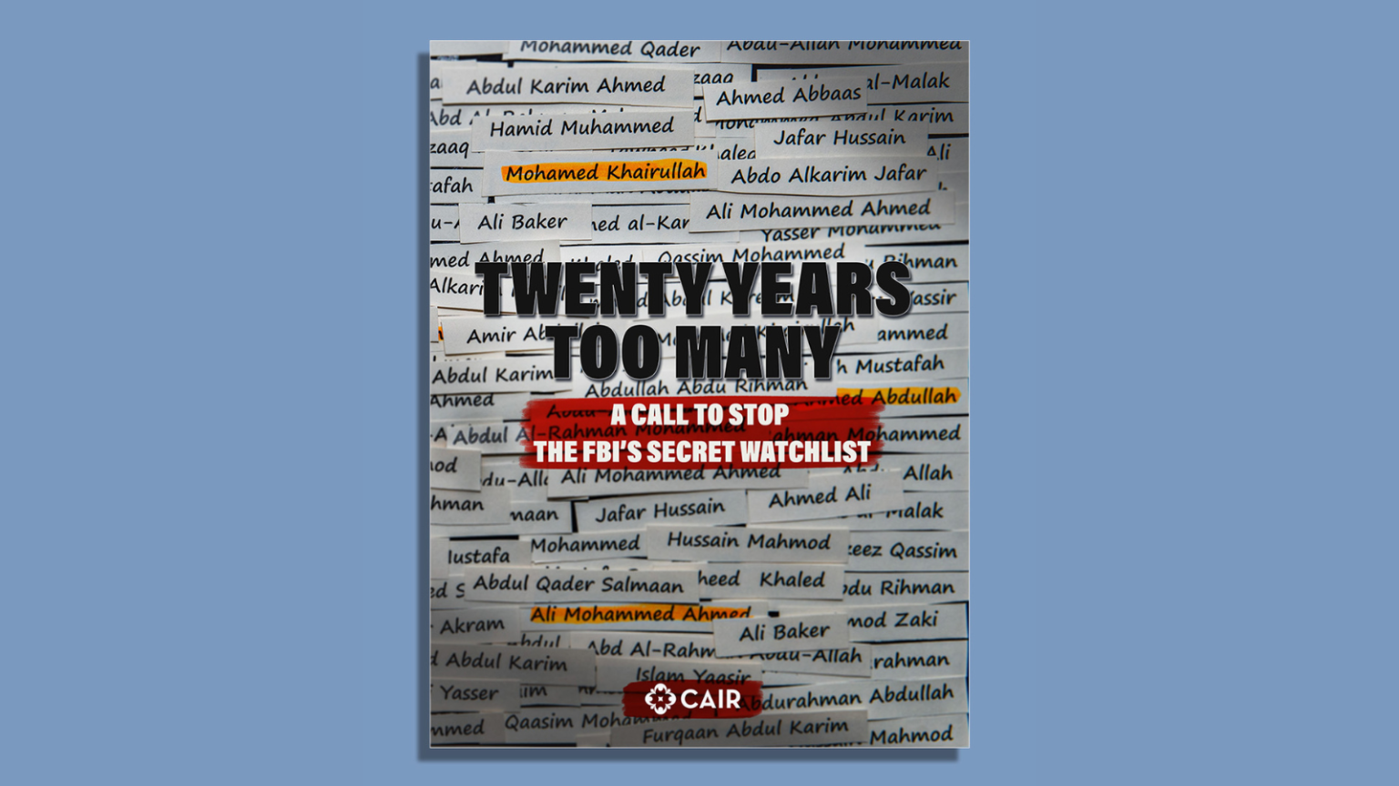 DC: CAIR to Release Report on 20 Years of FBI Abusing Secret Watchlist ...