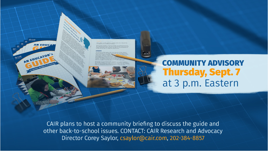 COMMUNITY ADVISORY: CAIR to Host Community Briefing on Updated ...
