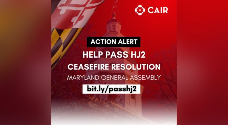CAIR Action Alert: Join 15K+ Marylanders to Help Pass Joint Gaza ...