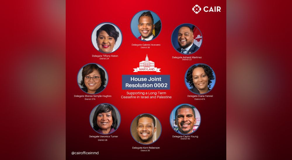 CAIR Applauds Md. State Delegates Introducing Ceasefire Resolution in ...
